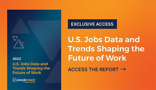 U.S. Workforce Trends Report, 2022 | PeopleReady